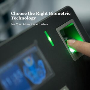 Selecting the Ideal Biometric Tech for Your Attendance System - Zahabi